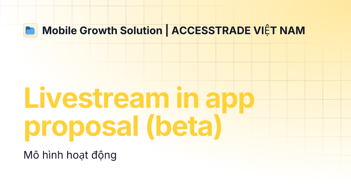 Livestream in app proposal (beta) | Mobile Growth Solution ...